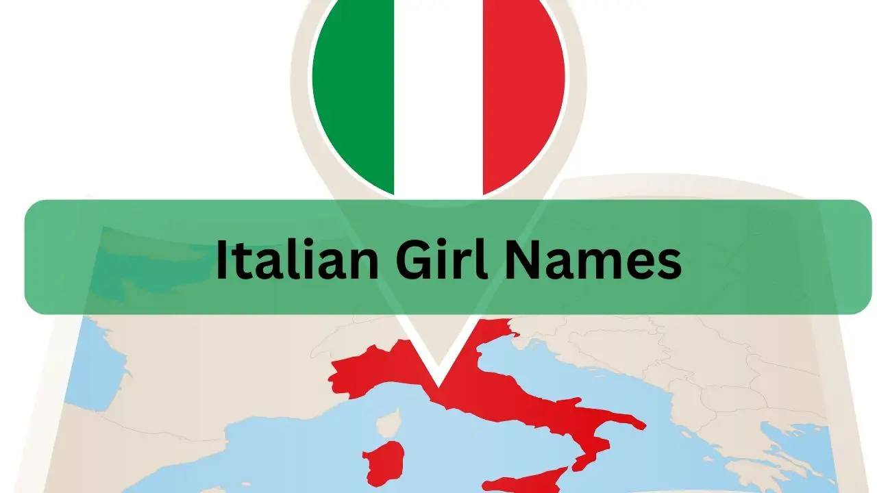 500 Italian Girl Names and Meanings Used In Italy And Beyond 500 Italian Girl Names and Meanings Used In Italy And Beyond